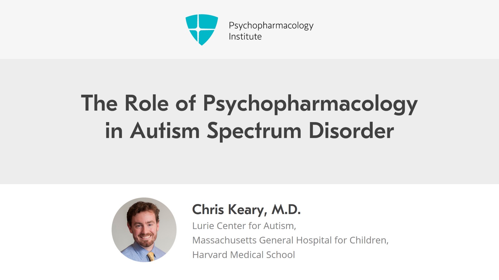 Overview of Autism Spectrum Disorder | Psychopharmacology Institute
